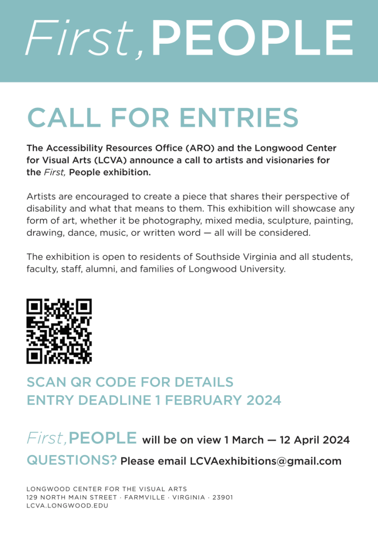 First, PEOPLE Artist Call for Entries - Longwood Center for the Visual Arts